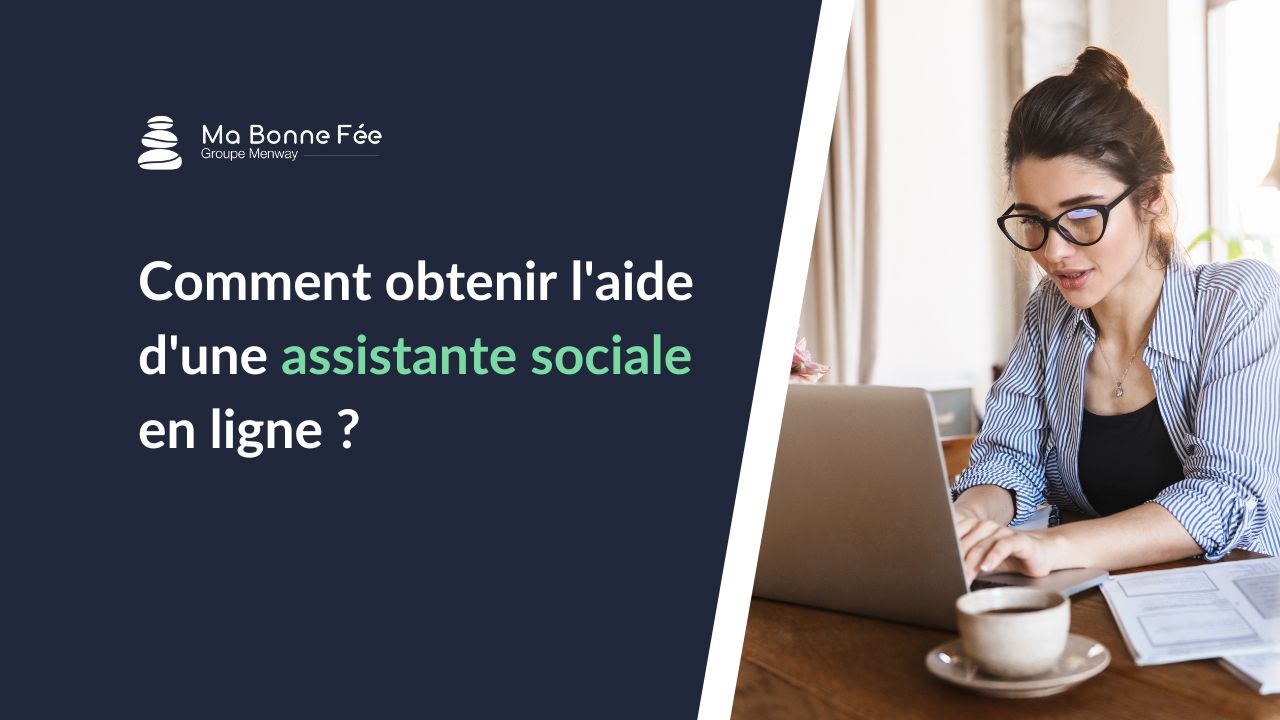 Comment obtenir l'aide d'une assistante sociale en ligne